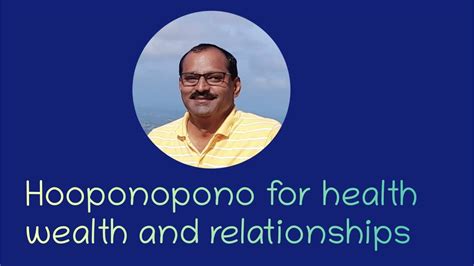 Ho Oponopono For Health Wealth And Relationships YouTube