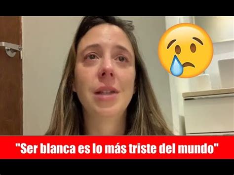 Sofía Niño de Rivera ROMPE en LLANTO dice que ser Mujer Blanca y