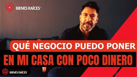 Qué negocio puedo poner en mi casa con poco dinero YouTube