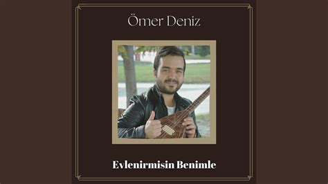 Evlenirmisin Benimle YouTube