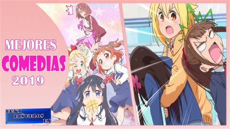 LOS MEJORES ANIMES DE COMEDIA DEL 2019 YouTube