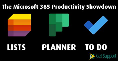 The Microsoft Productivity Showdown Lists Vs Planner Vs To Do