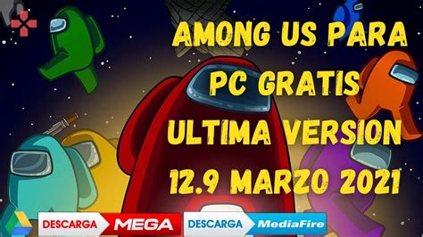 Como Descargar Among Us Para Pc Gratis Ltima Versin