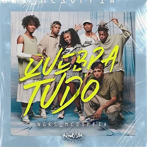 MC Soffia Quebra Tudo Lyrics Genius Lyrics