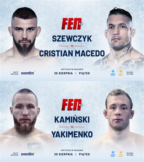 Oficjalny Portal FEN MMA FEN 49 Zmiany Na Karcie Walk Oficjalny