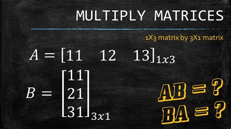 how to multiply matrices 1x3 by 3x1 easy trick youtube