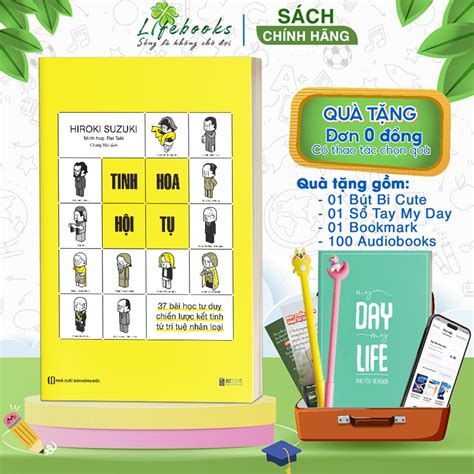 Mua Sách Tinh hoa hội tụ 37 bài học tư duy chiến lược kết tinh từ trí