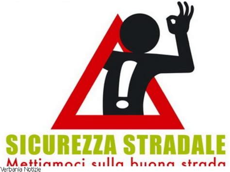 Sicurezza Stradale Mettiamoci Sulla Buona Strada