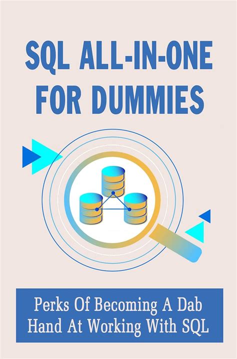 Amazon Sql All In One For Dummies Perks Of Becoming A Dab Hand At