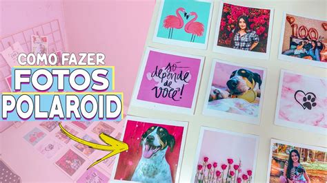 COMO FAZER FOTOS POLAROID SEM A CÂMERA FÁCIL E RÁPIDO YouTube