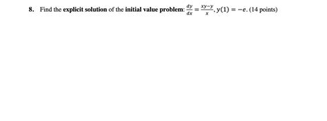 solved 8 find the explicit solution of the initial value