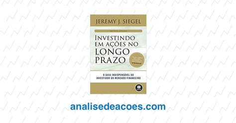 Livro Investindo em ações no longo prazo Análise de Ações