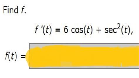 find f f t 6 cos t sec 2 t −π 2 t π 2 f π 3 1 youtube