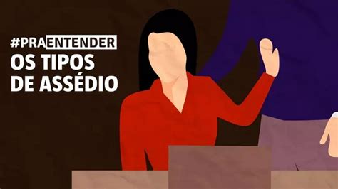Território Notícias Quais os tipos de assédio e como identificá los