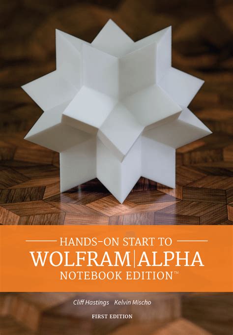 hands on start to wolfram alpha notebook edition