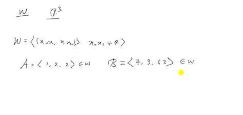 solved determine whether the set w is a subspace of r 3 with the standard operations justify