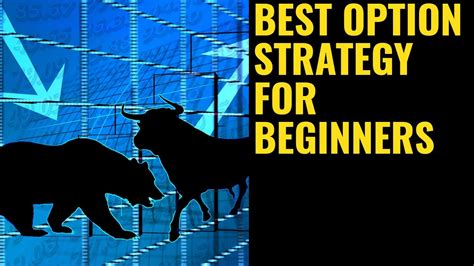 Best Option Trading Strategy For Beginners YouTube
