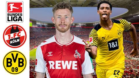 Fc K Ln Vs Borussia Dortmund Highlights Bundesliga Youtube