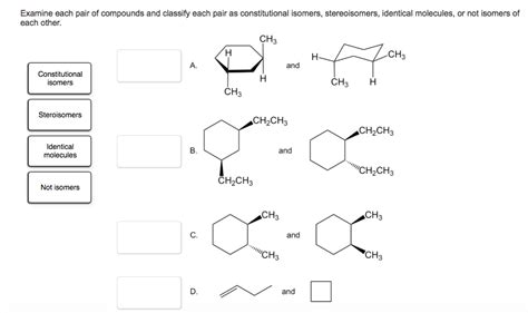 Solved Examine Each Pair Of Compounds And Classify Each Pair Chegg