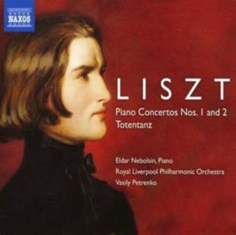 Liszt Piano Concertos Nos 1 2 Totentanz Nebolsin Eldar Muzyka