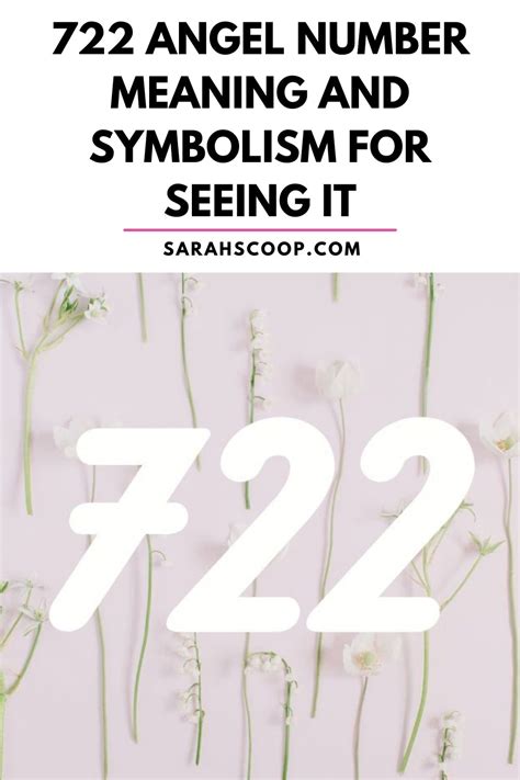 722 Angel Number Meaning And Symbolism For Seeing It Sarah Scoop