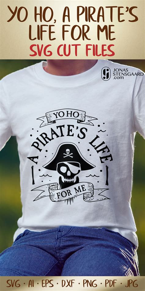 Yo Ho A Pirate S Life For Me Quote Pirate SVG Cruise SVG Jonas
