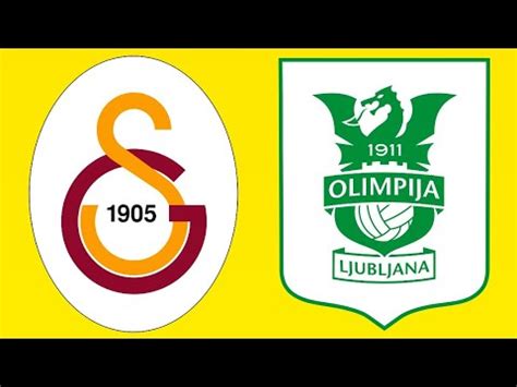 Galatasaray Olimpija Ljubljana maçı ne zaman hangi kanalda saat