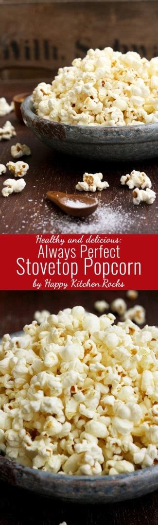Always Perfect Stovetop Popcorn Happy Kitchen