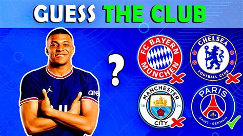 Football Quiz Guess The Football Club By The Player Youtube