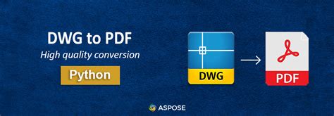 تحويل DWG إلى PDF في Python بايثون DWG