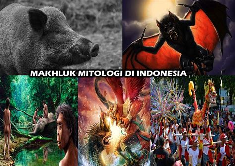 Wow Ternyata Ini Makhluk Mitologi Yang Sangat Populer Di Indonesia