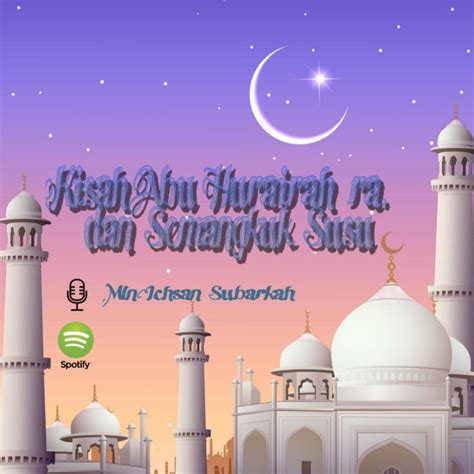 Kisah Abu Hurairah Homecare24