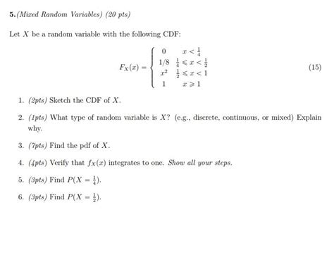 solved 5 mixed random variables 20 pts let x be a random