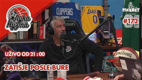 Zatišje posle bure Košarkaški podcast No 172 sa Lukom i Kuzmom YouTube