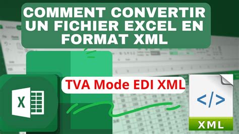 Convertir fichier EXCEL en Format XML كيفية تحويل ملف إكسل وتصديره