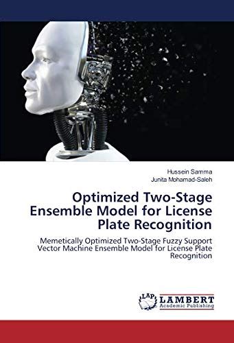 optimized two stage ensemble model for license plate recognition memetically optimized two