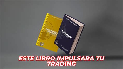 LA BIBLIA Destapando mitos y Leyendas del TRADING Avanzado Guía de