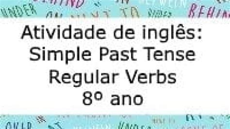 Atividades Sobre Simple Past Ano Image To U