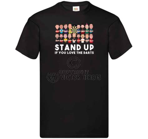 Darts Stand Up If You Love The Darts Vector Heroes Black T Shirt