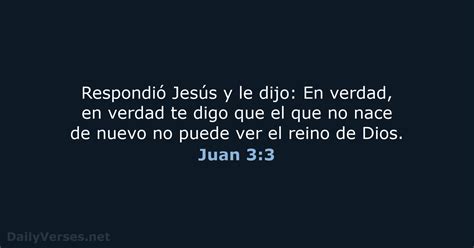 12 de marzo de 2022 Versículo de la Biblia del día LBLA Juan 3 3