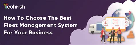 How To Select The Best Fleet Management Software For Your Business