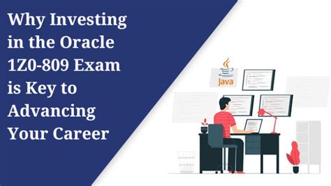 why taking the 1z0 809 exam will boost your career