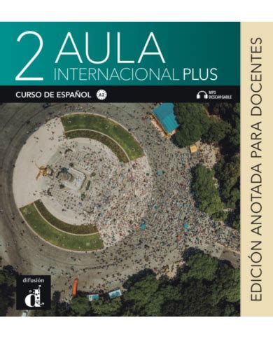 Difusión Tienda Aula internacional Plus 1 Edición híbrida Libro