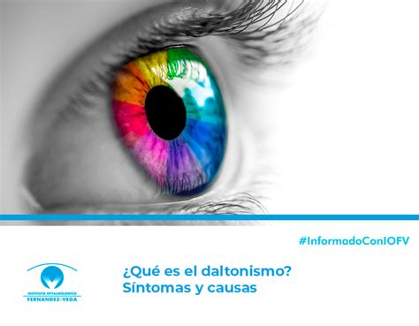 Qu Es El Daltonismo S Ntomas Y Causas