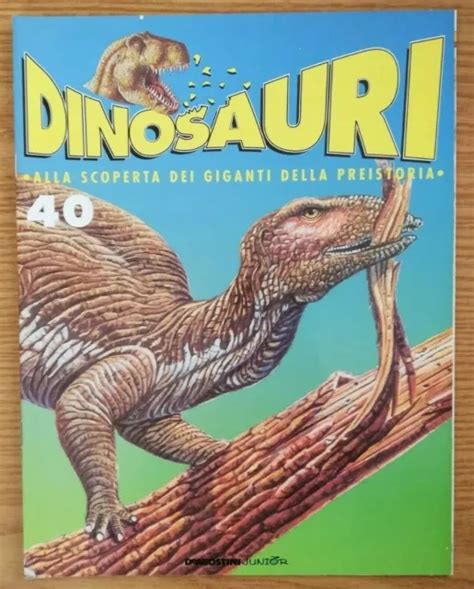 DINOSAURI ALLA SCOPERTA Dei Giganti Della Preistoria 40 Tsintaosaurus