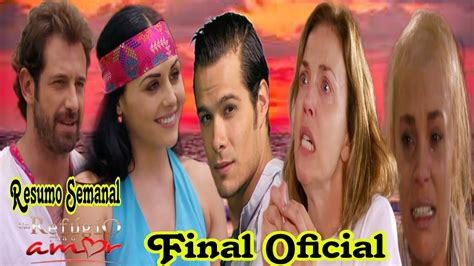 Um Refúgio Para o Amor Resumo de 11 12 a 19 12 2023 Final Oficial