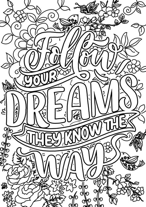 Follow Your Dreams They Know The Way Motivational Quotes Coloring