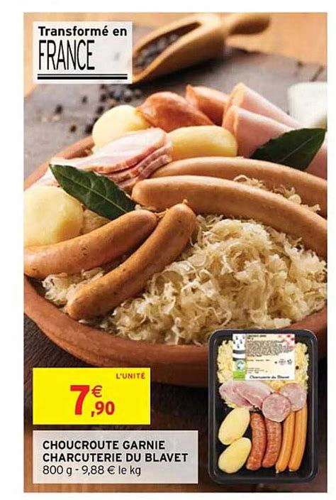 Offre Choucroute Garnie Charcuterie Du Blavet Chez Intermarche