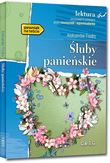 Śluby panieńskie Aleksander Fredro lektury szkolne z omówieniem