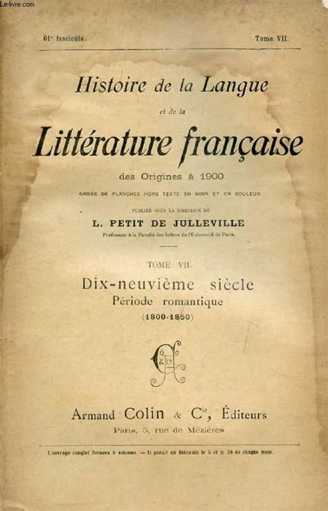 HISTOIRE DE LA LANGUE ET DE LA LITTERATURE FRANCAISE DES ORIGINES A